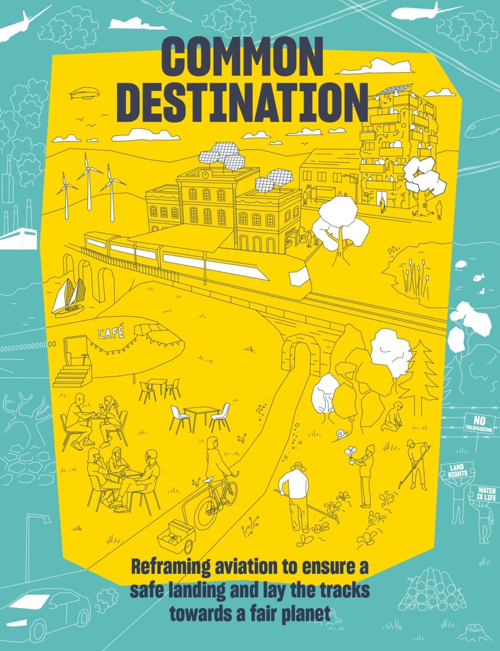 Common Destination: Reframing aviation to ensure a safe landing and lay ...